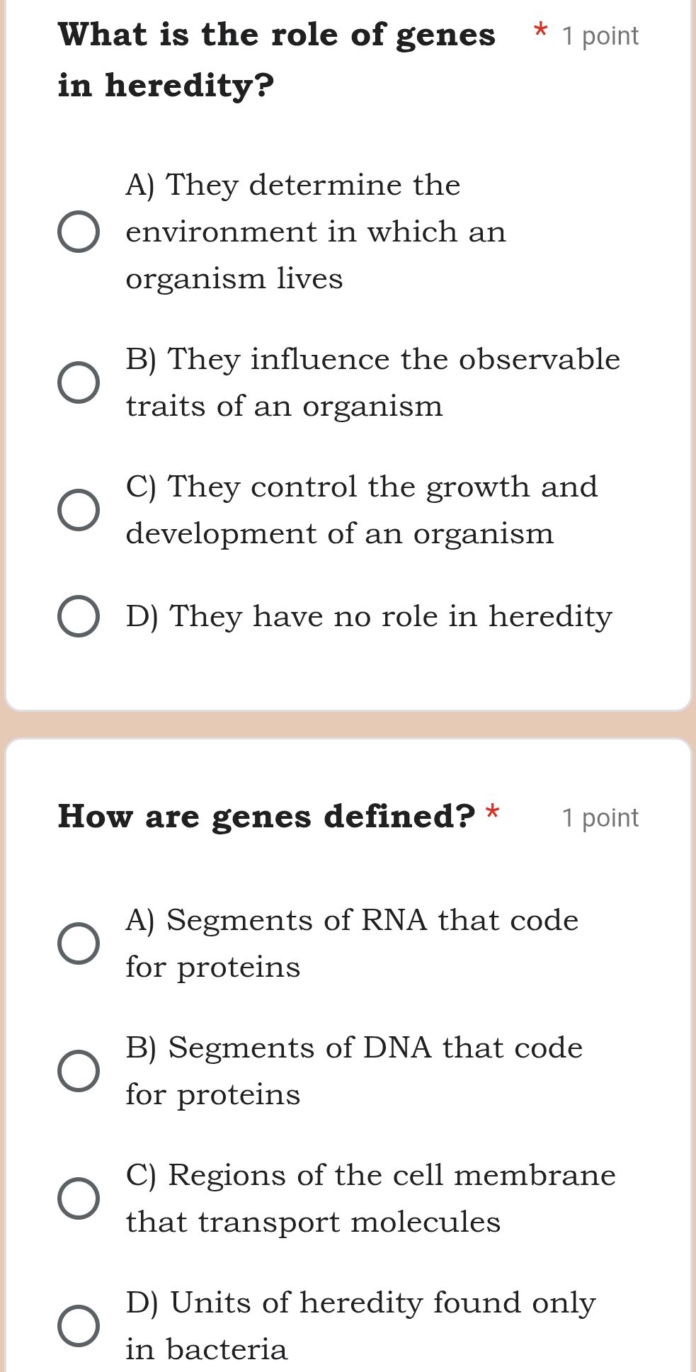What is the role of genes in heredity? A) | StudyX