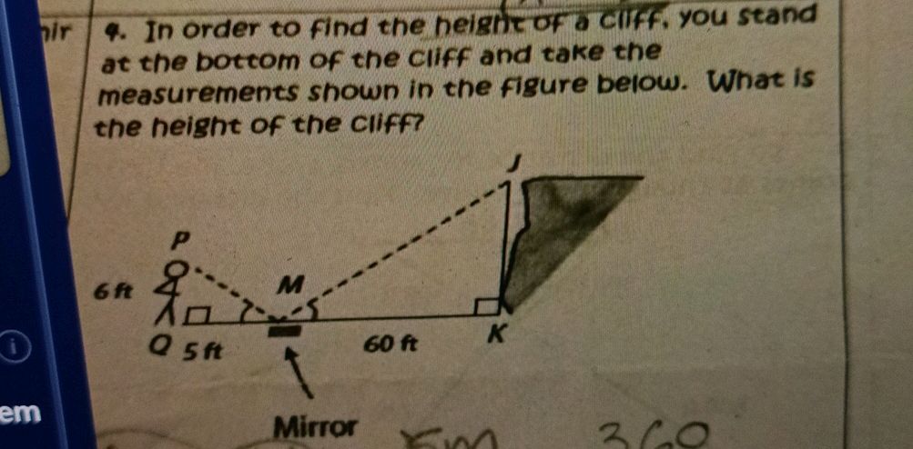 4. In order to find the height of a cliff, | StudyX