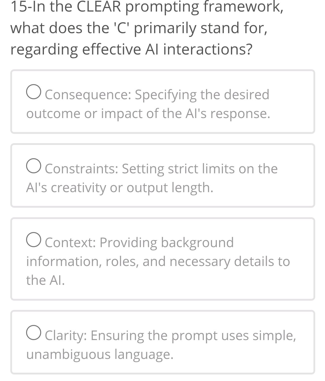 15-In the CLEAR prompting framework, what | StudyX