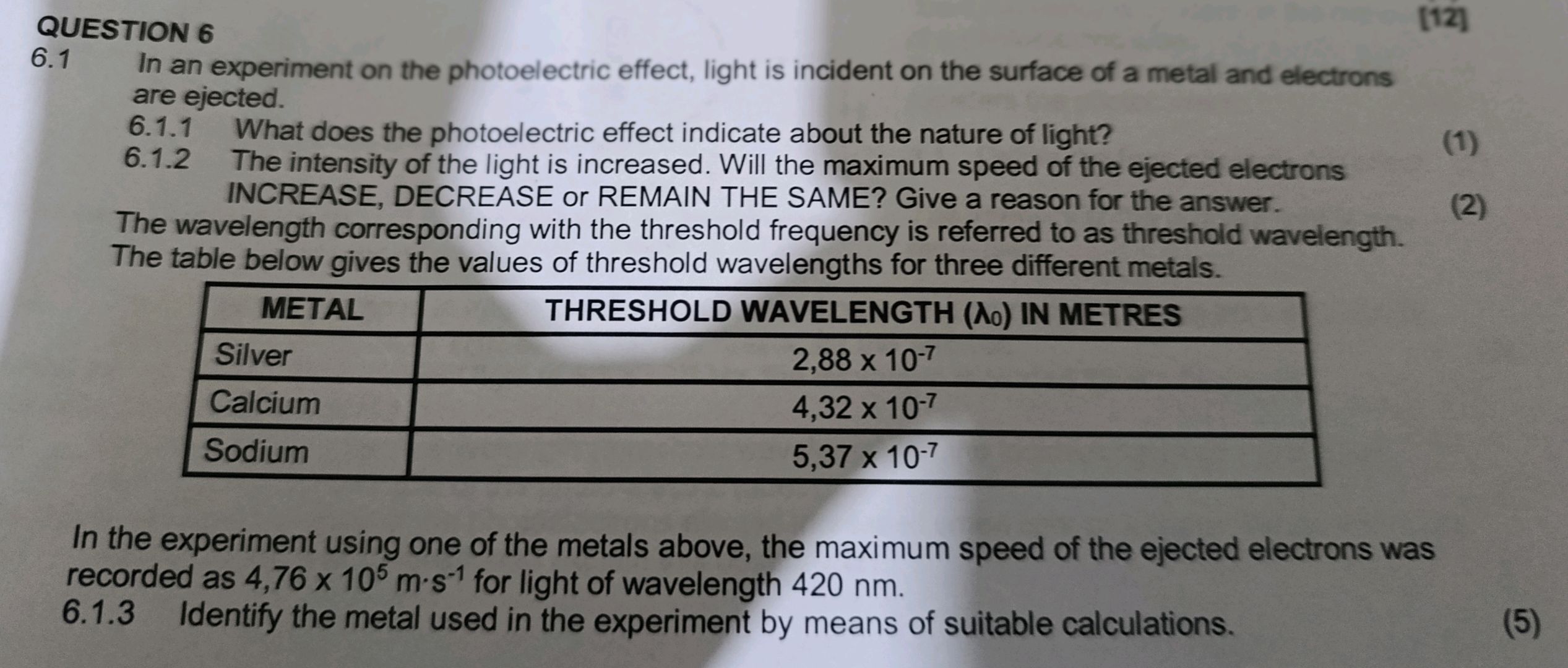 6.1 In an experiment on the photoelectric