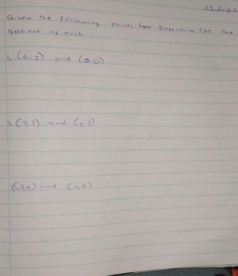 Given the following points to determine the | StudyX