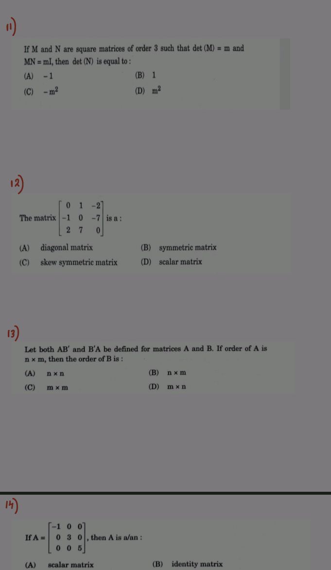 1) If M and N are square matrices of order 3 | StudyX