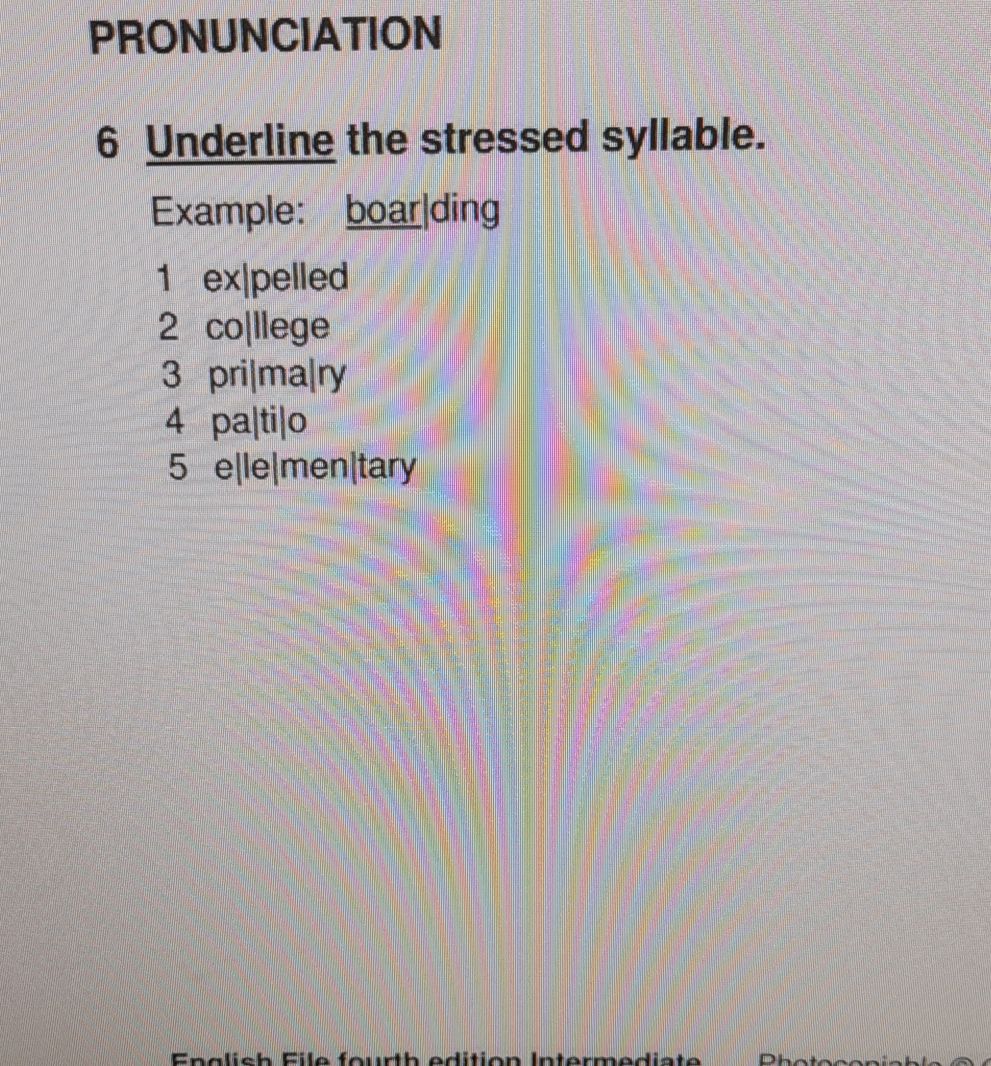 6 Underline the stressed syllable. Example: | StudyX
