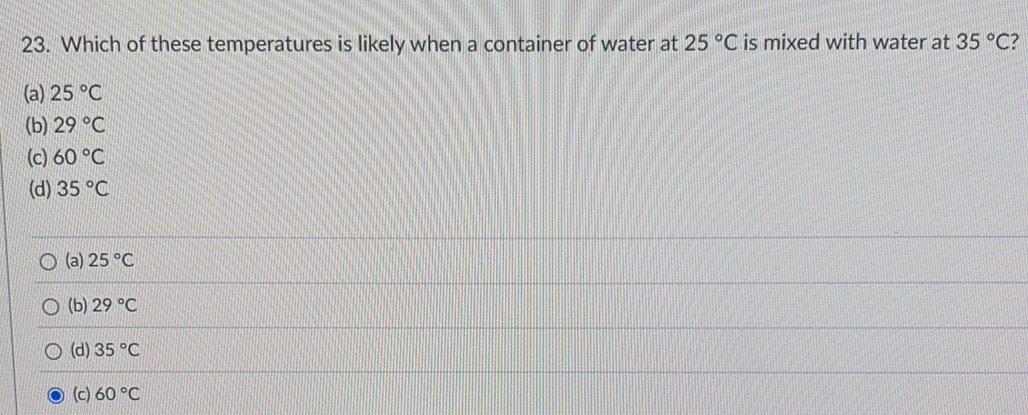 23. Which of these temperatures is likely | StudyX