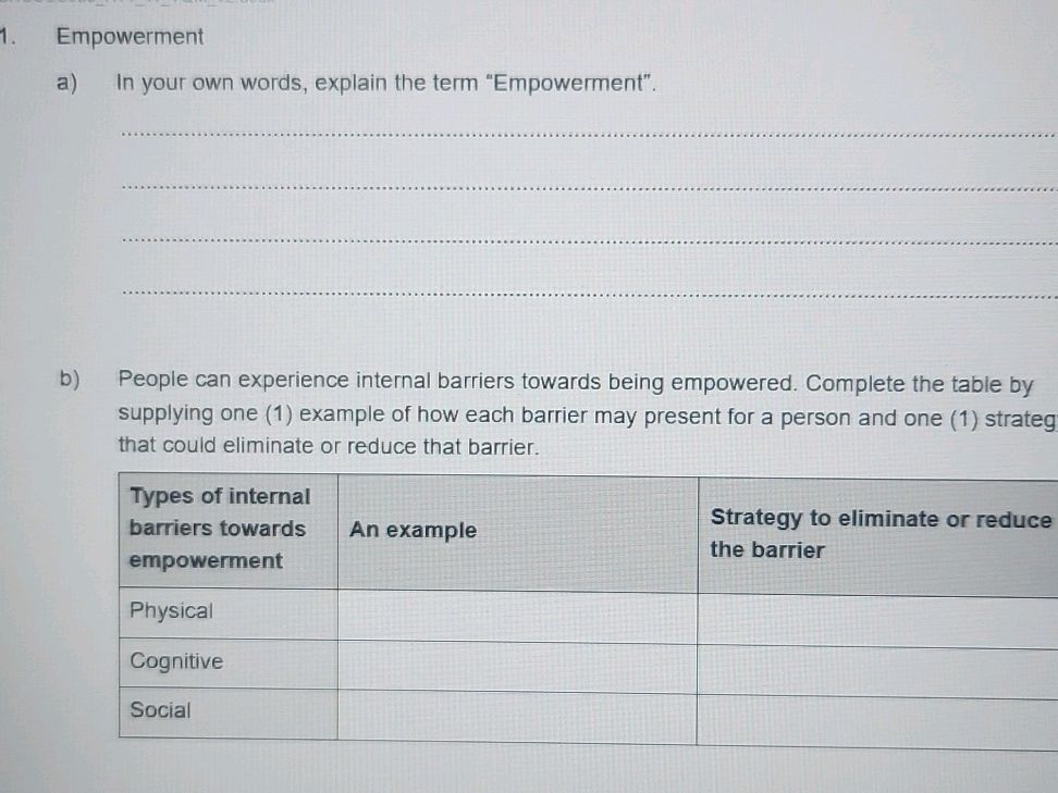 1. Empowerment a) In your own words, | StudyX