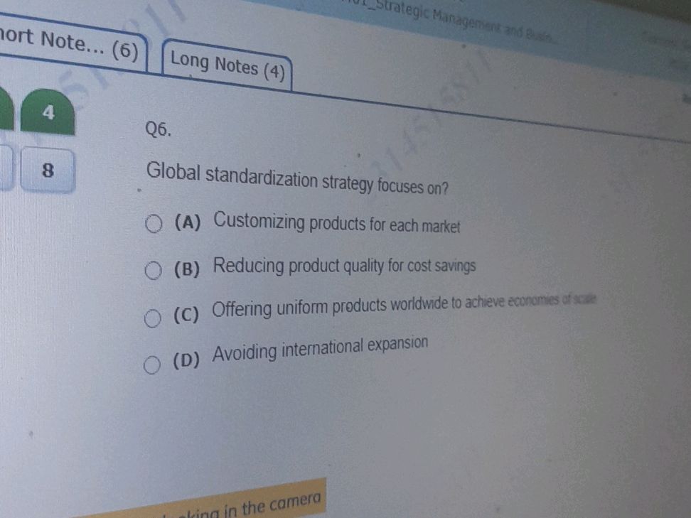 Q6. Global standardization strategy focuses | StudyX