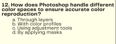 12. How does Photoshop handle different | StudyX