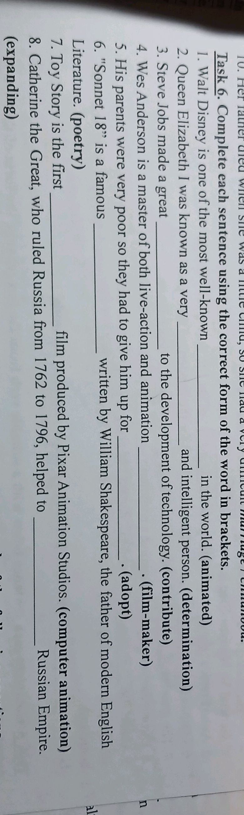 Task 6. Complete each sentence using the | StudyX