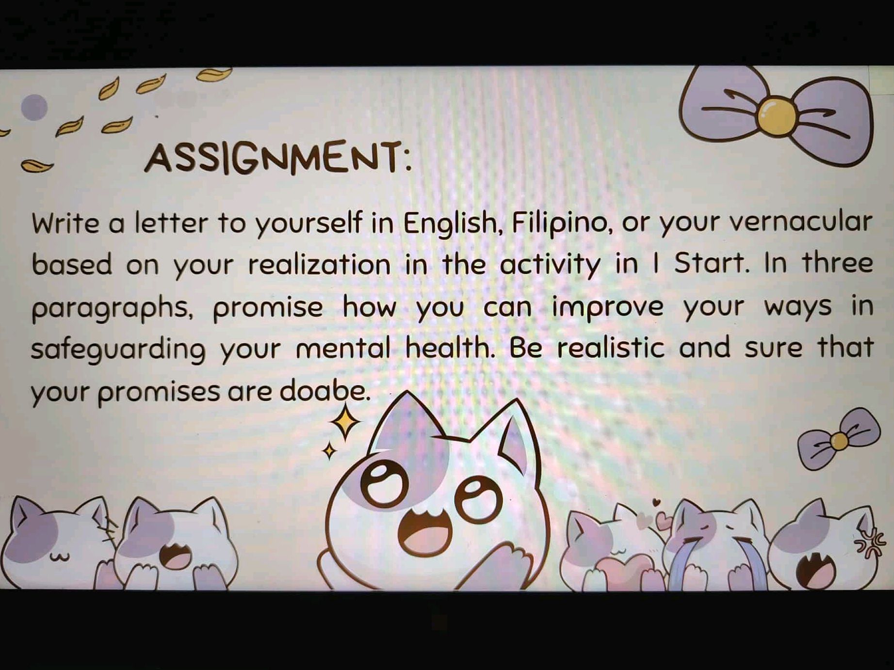 ASSIGNMENT: Write a letter to yourself in | StudyX