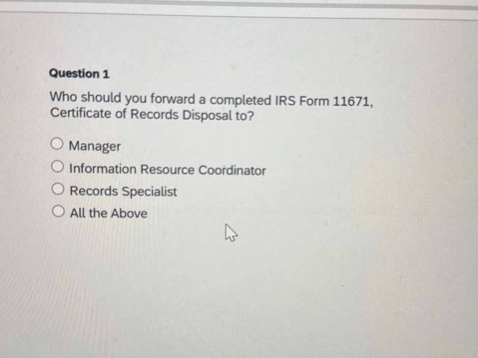 Question 1 Who should you forward a | StudyX