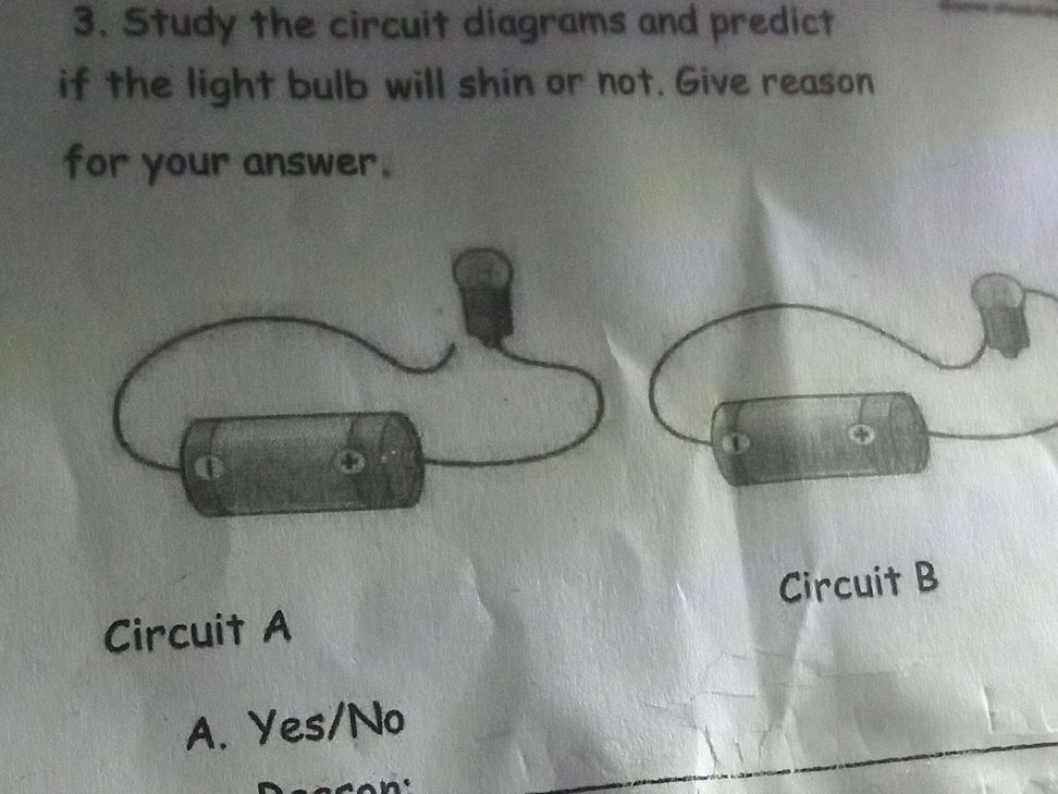3. Study the circuit diagrams and predict if | StudyX