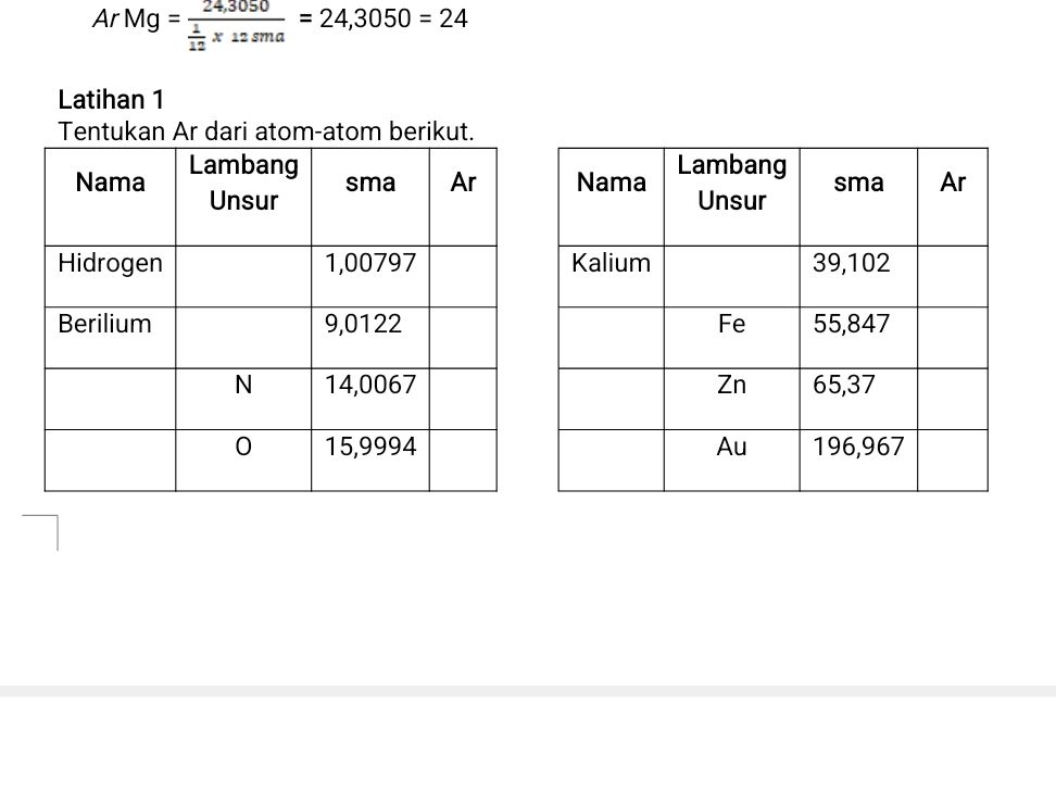 Ar Mg = {24,3050}{ {1}{12} 12 sma} = 24,3050
