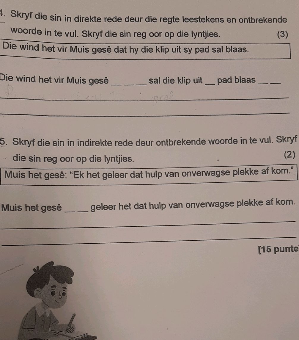 4. Skryf die sin in direkte rede deur die | StudyX