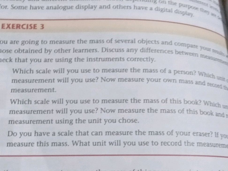 Which scale will you use to measure the mass