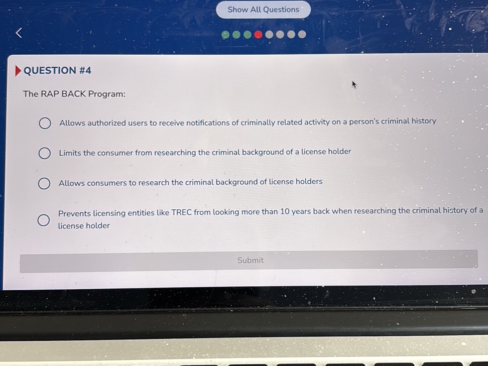 QUESTION #4 The RAP BACK Program: Allows | StudyX