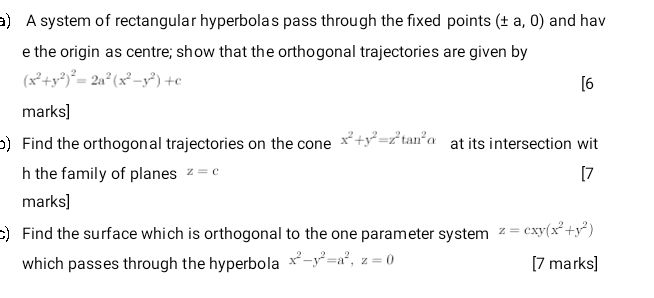 a) A system of rectangular hyperbolas pass | StudyX