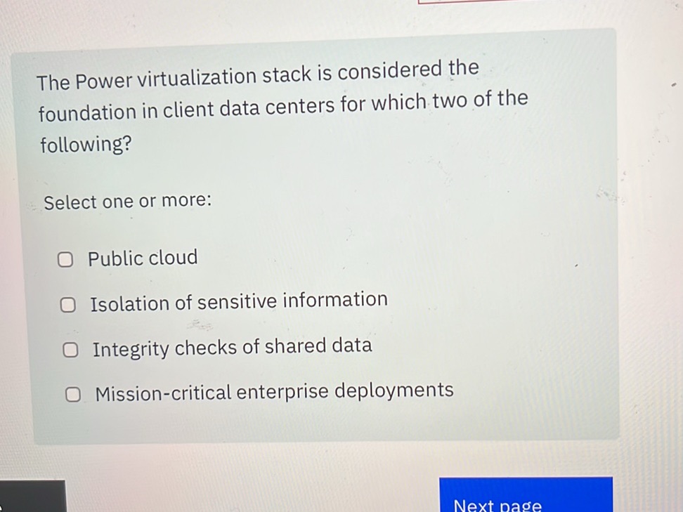 The Power virtualization stack is considered | StudyX