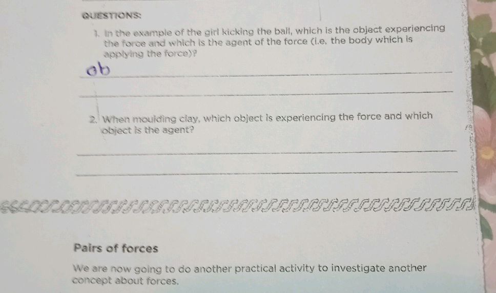 1. In the example of the girl kicking the | StudyX