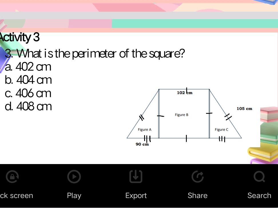 What is the perimeter of the square? a. 402