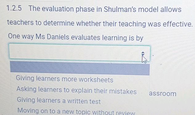1.2.5 The evaluation phase in Shulman's | StudyX