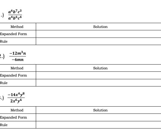 1.) $ {a^6b^7c^3}{a^4b^6c^4}$ | Method | | StudyX