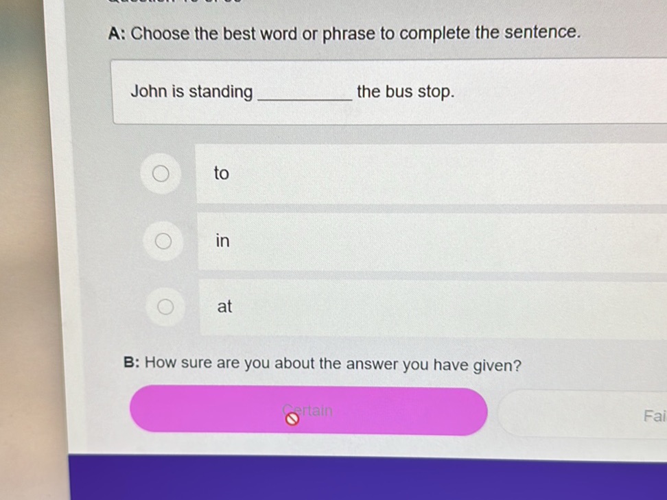 A: Choose the best word or phrase to | StudyX
