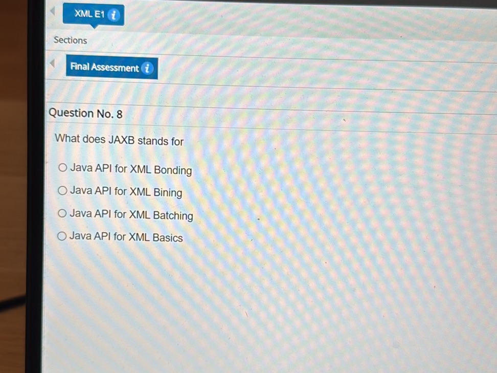 Question No. 8 What does JAXB stands for | StudyX