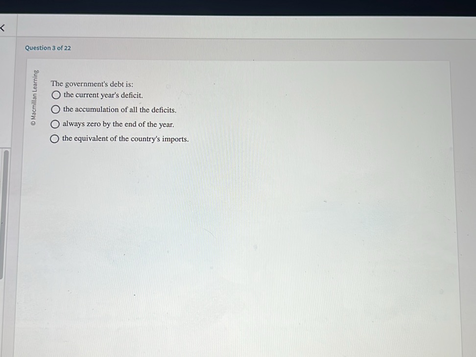 The government's debt is: the current | StudyX