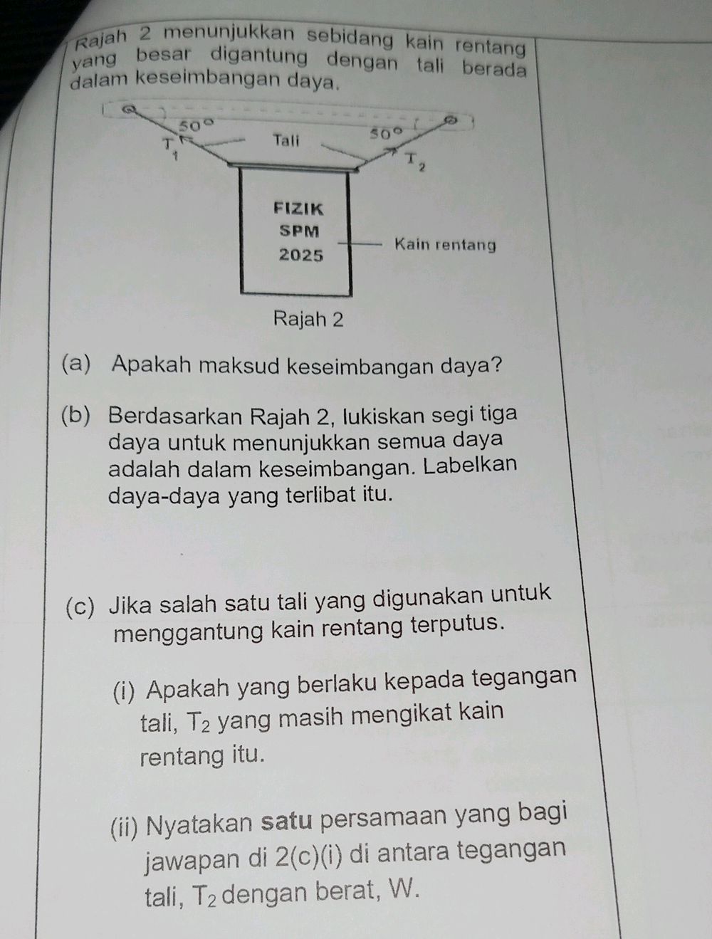 Rajah 2 menunjukkan sebidang kain rentang