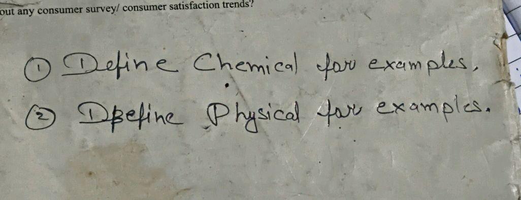 1 Define Chemical for examples. 2 Define | StudyX