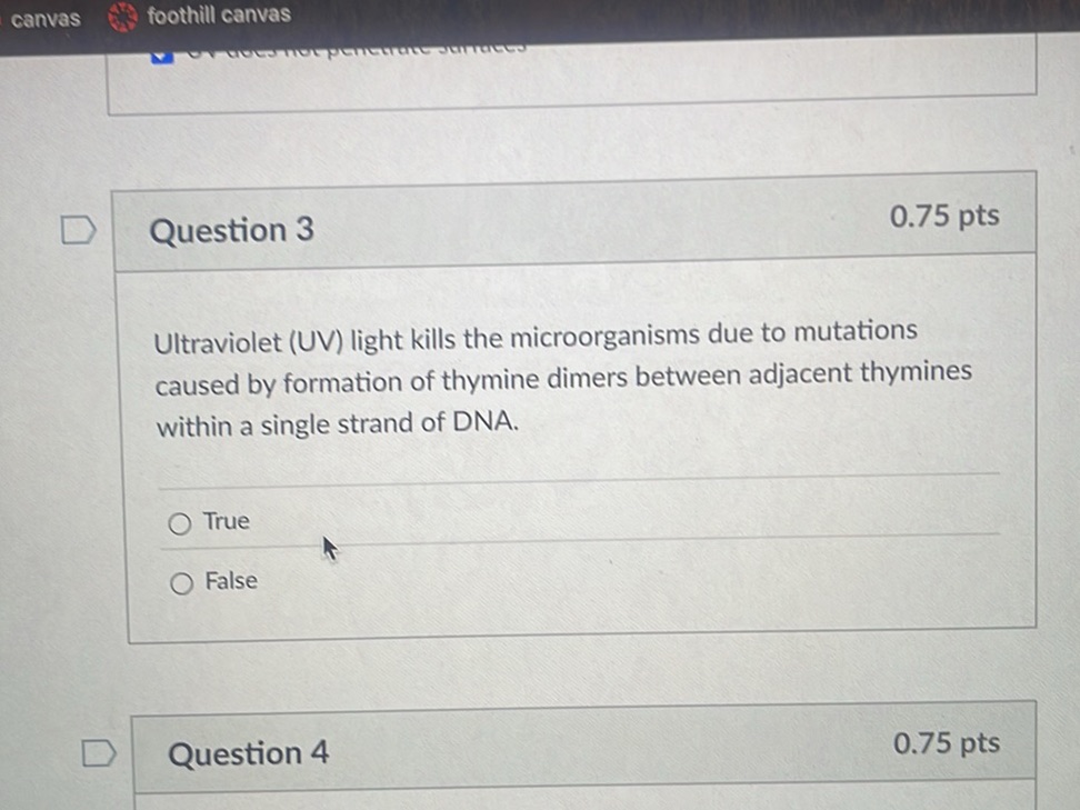 Ultraviolet (UV) light kills the | StudyX