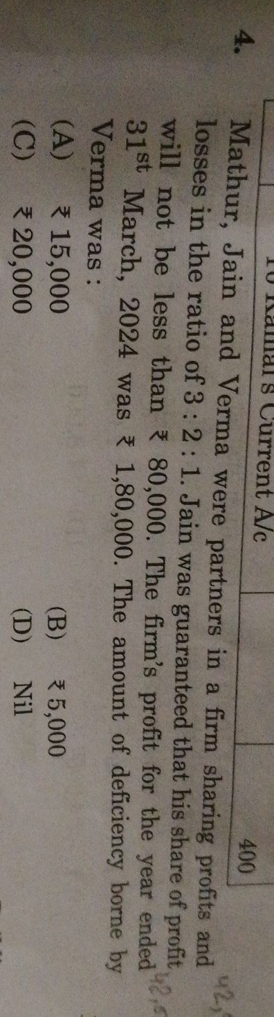 Mathur, Jain and Verma were partners in a