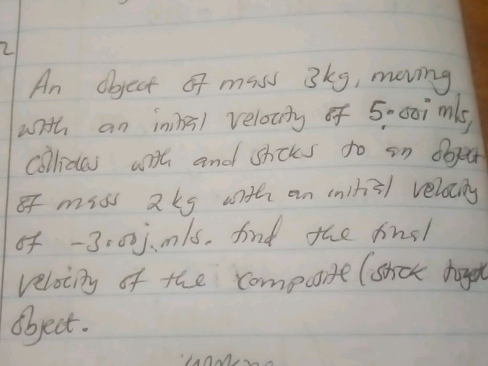 An object of mass 3kg, moving with an