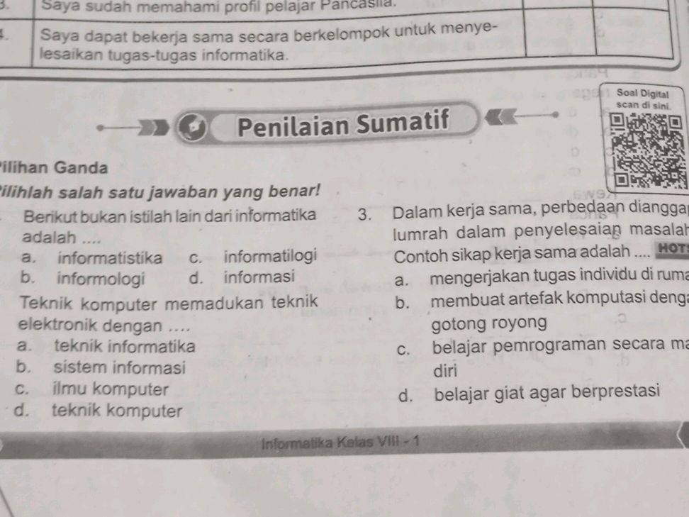 Pilihlah salah satu jawaban yang benar! 1. | StudyX