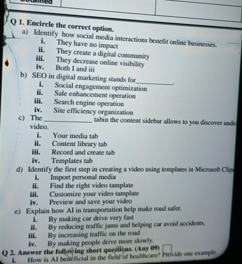 Q 1. Encircle the correct option. a) | StudyX