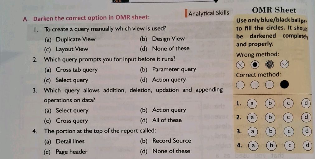 A. Darken the correct option in OMR sheet: | StudyX