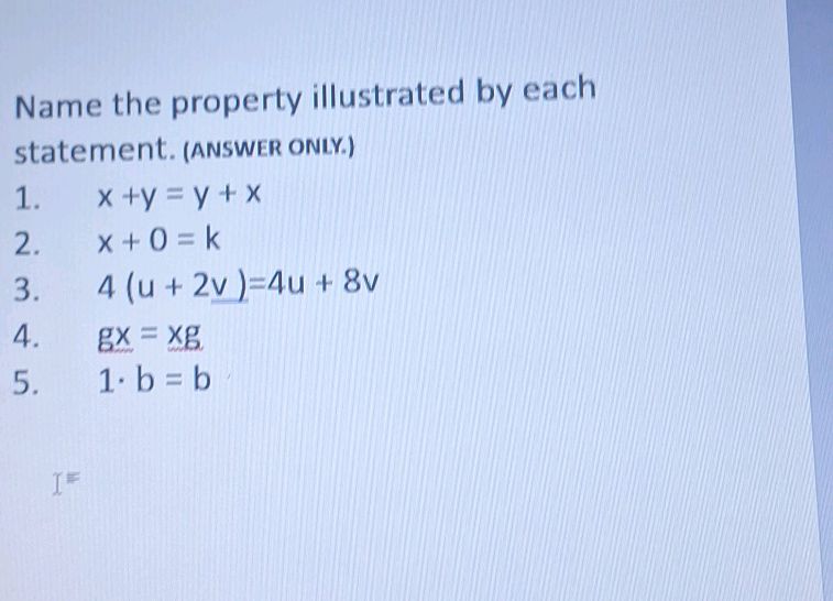 Name the property illustrated by each | StudyX