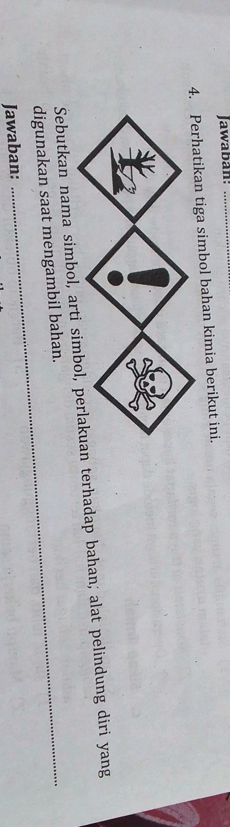 4. Perhatikan tiga simbol bahan kimia | StudyX