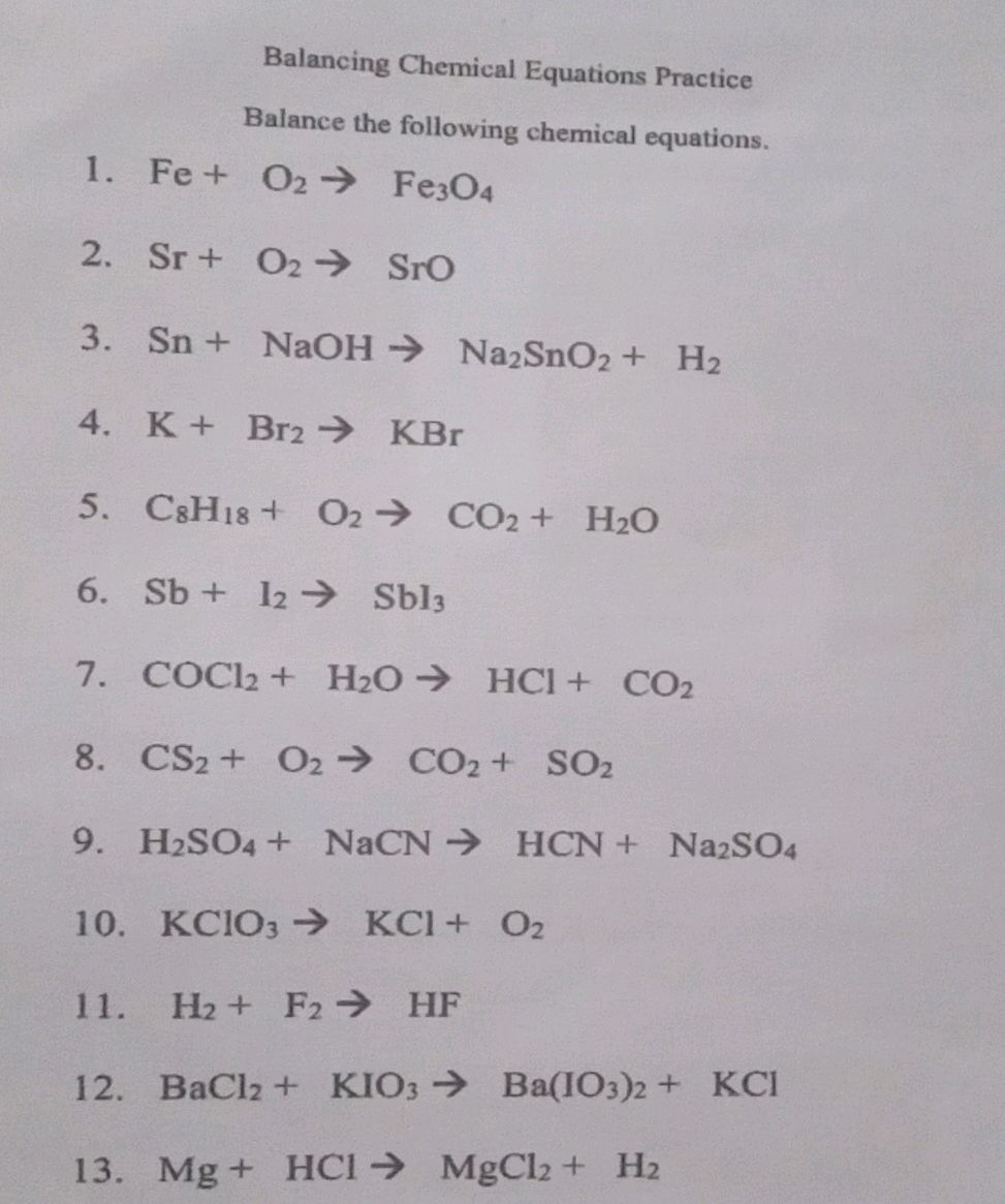 Balance the following chemical equations. | StudyX