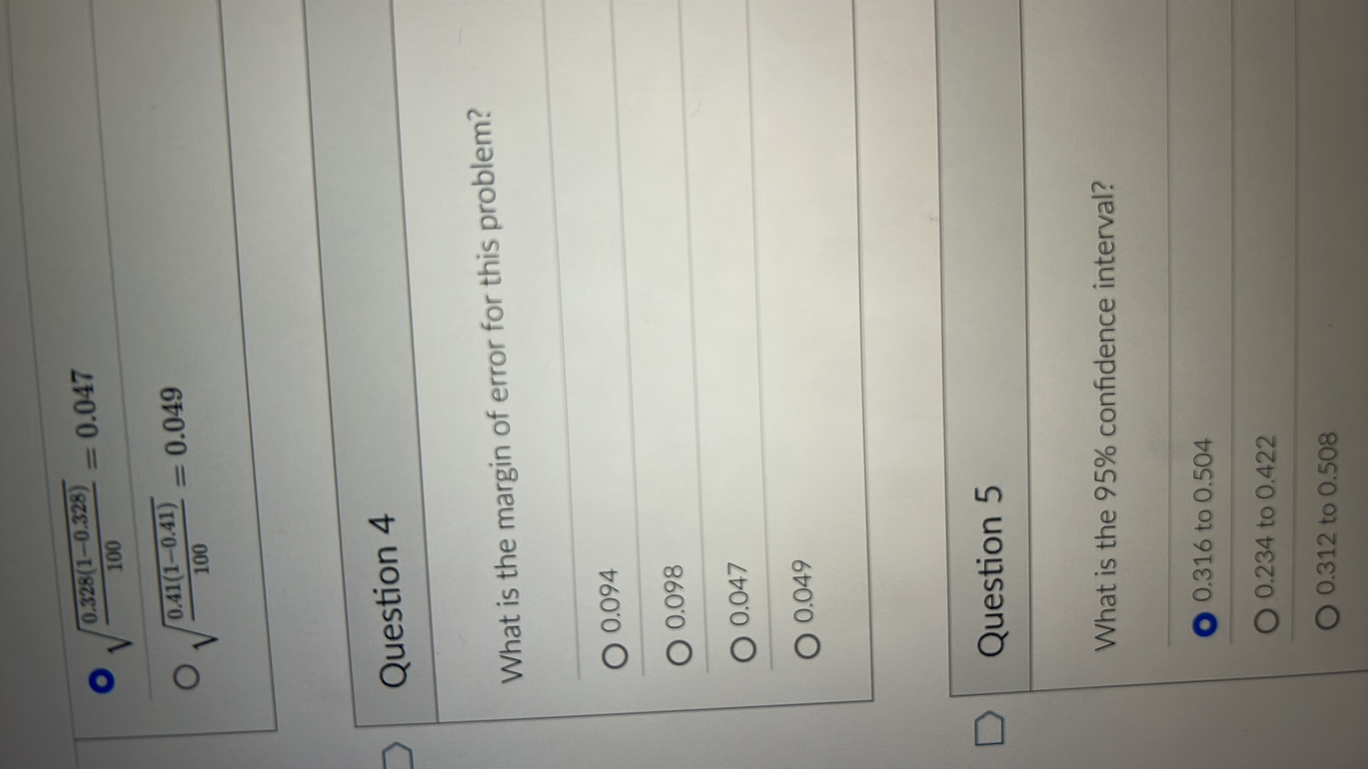Question 4 What is the margin of error for | StudyX