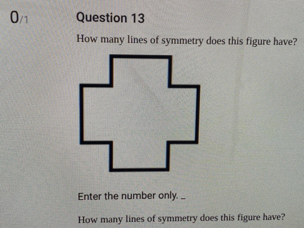 Question 13 How many lines of symmetry does | StudyX
