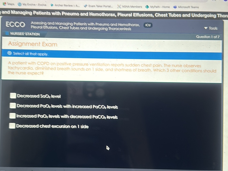 A patient with COPD on positive pressure