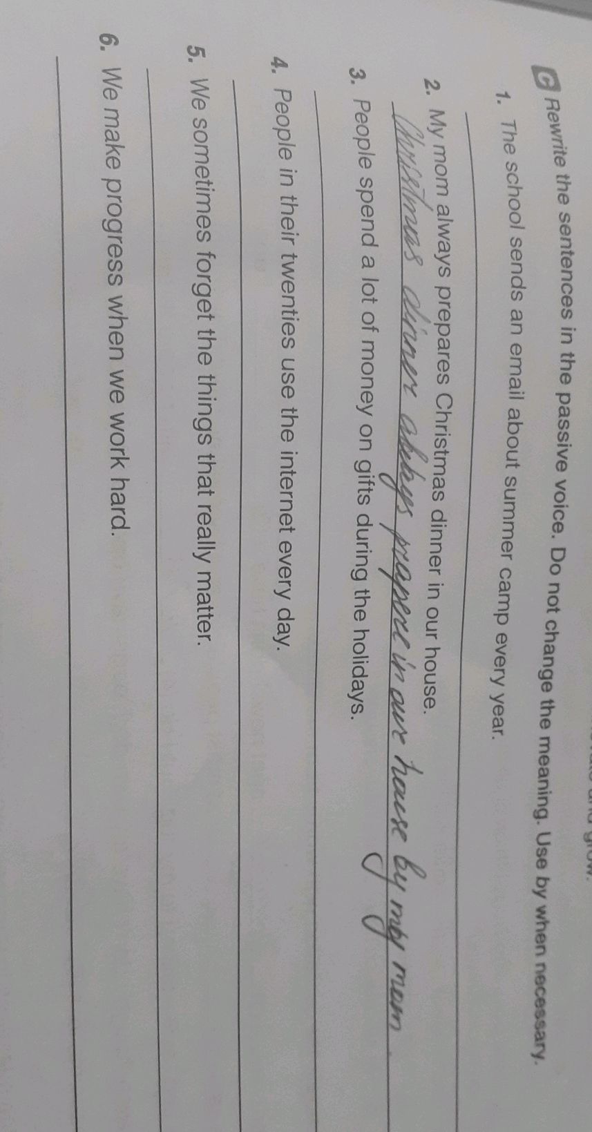 Rewrite the sentences in the passive voice. | StudyX