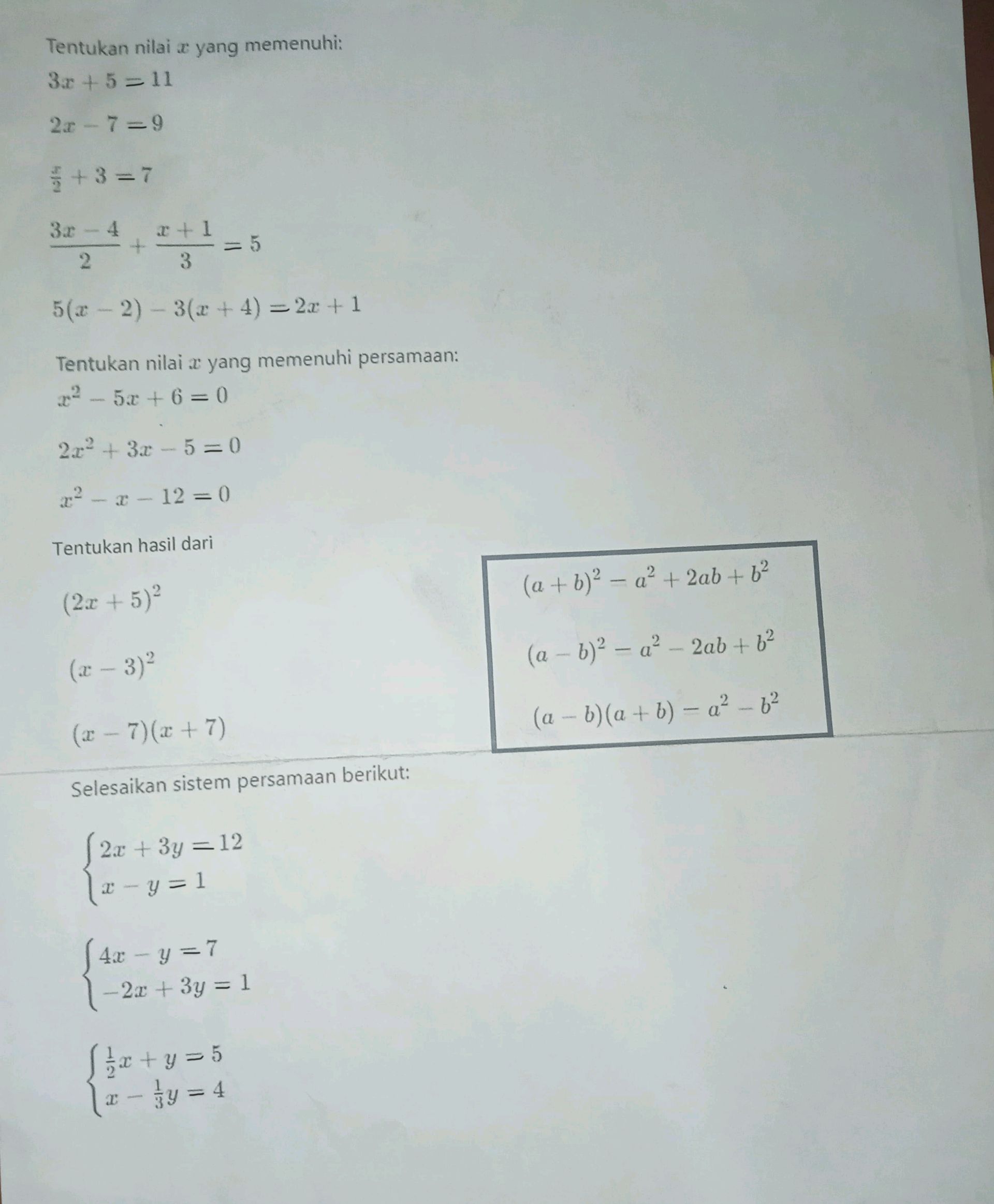 Tentukan nilai x yang memenuhi: $3x + 5 = | StudyX