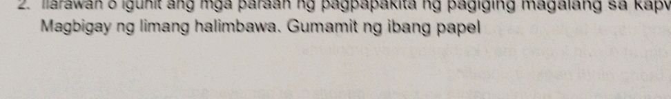 Ilarawan o iguhit ang mga paraan ng
