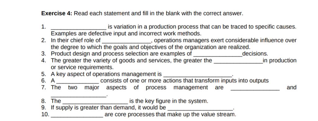 Exercise 4: Read each statement and fill in | StudyX