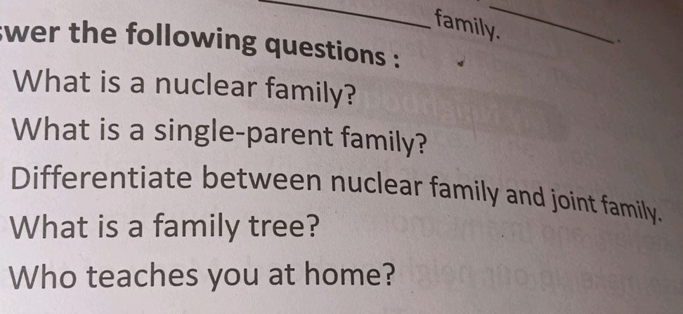 What is a nuclear family? What is a | StudyX