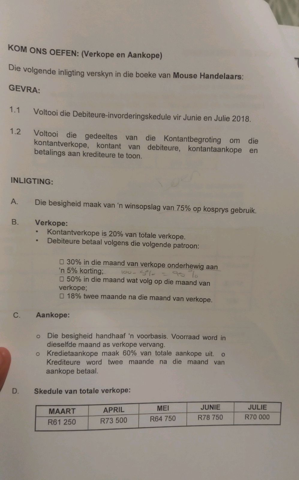 KOM ONS OEFEN: (Verkope en Aankope) Die