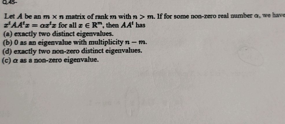 Let A be an $m n$ matrix of rank $m$ with | StudyX