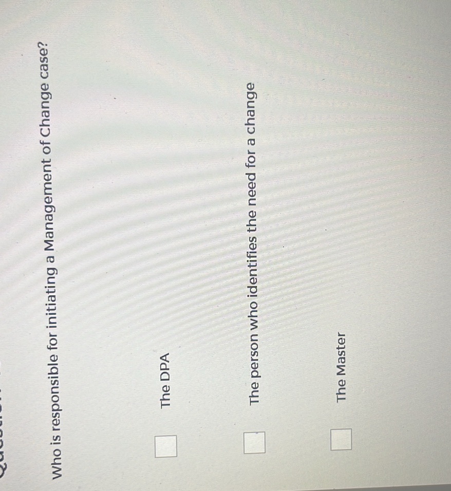 Who is responsible for initiating a | StudyX